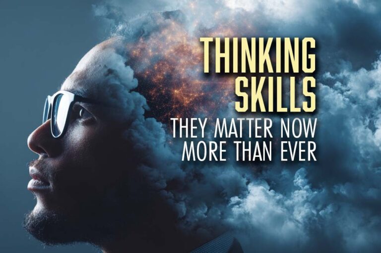 Why Thinking Skills Matter Now More Than Ever - Killer Innovations with ...